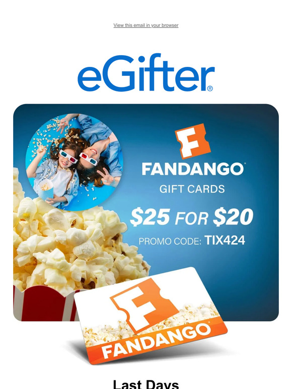 eGifter: Fandango - Buy $25 for $20 - eGifter Members Get $25 for $19 ...