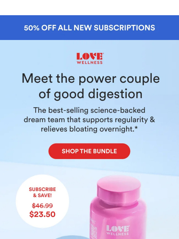 Love Wellness Email Newsletters: Shop Sales, Discounts, and Coupon Codes