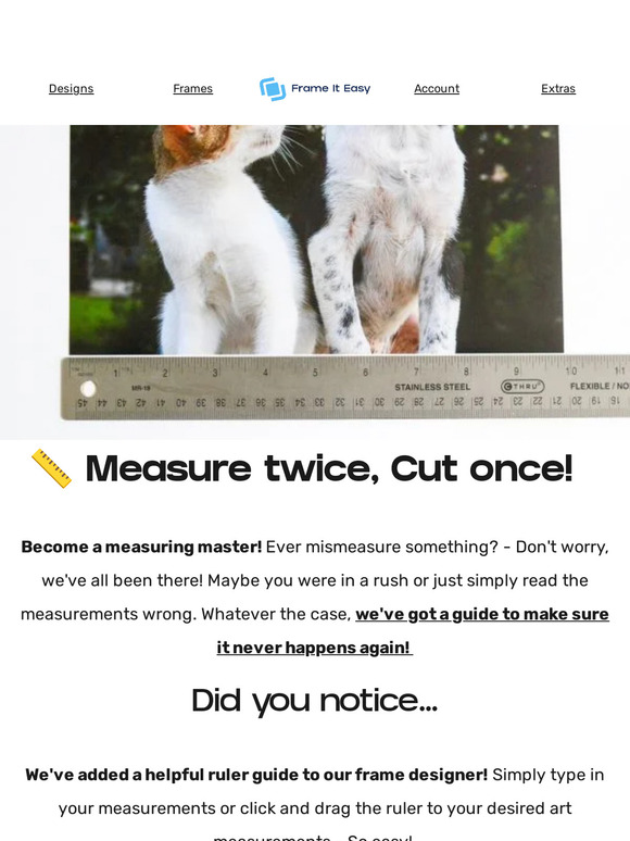 Frame It Easy: 🤔 Are You Measuring Correctly? | Milled