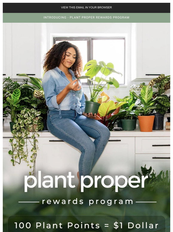 Plant Proper: 💚 Introducing The Plant Proper Rewards Program | Milled