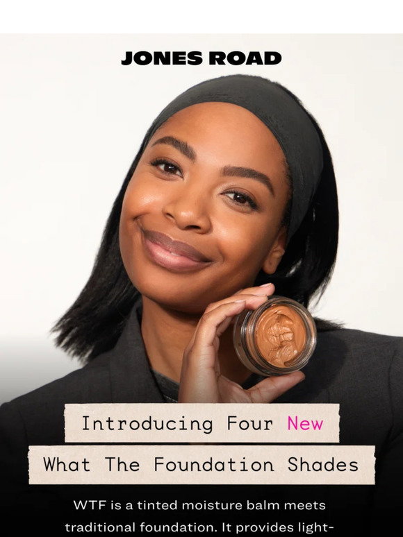 Jones Road Beauty: Introducing four new What The Foundation shades | Milled