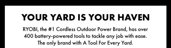 Ryobi: The #1 Cordless Outdoor Power Brand Has A Tool For Your Yard ...