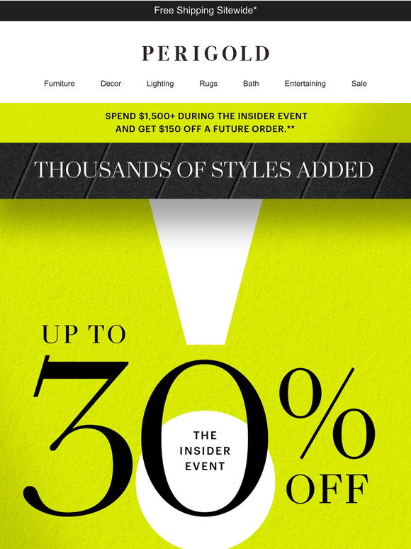 Perigold: Our MOST EXTRAORDINARY SALE of the year – on now. | Milled