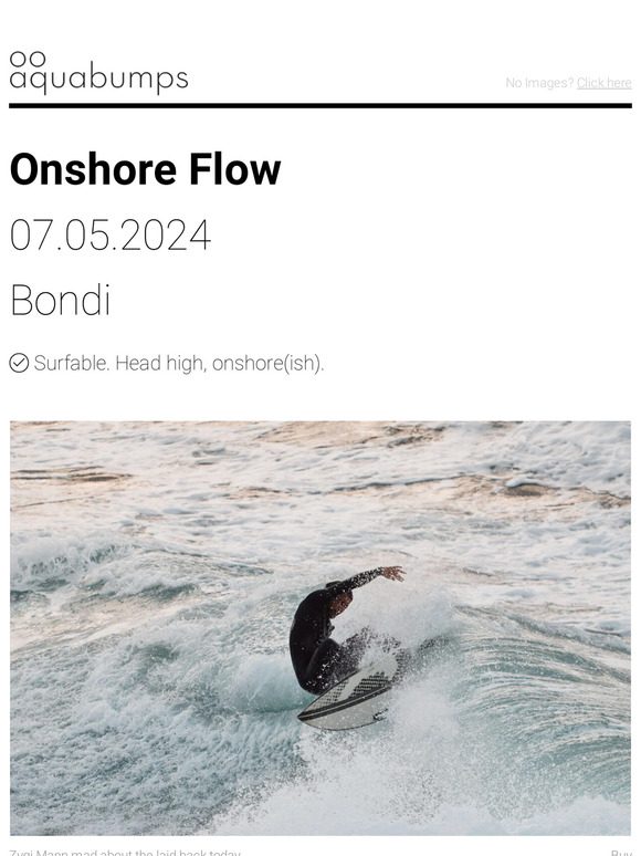 Aquabumps: : : Onshore Flow | Milled
