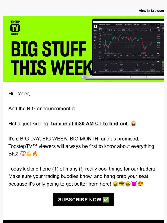 Topstep: 🔥💯 THE BIG NEWS STARTS TODAY! 👀 | Milled