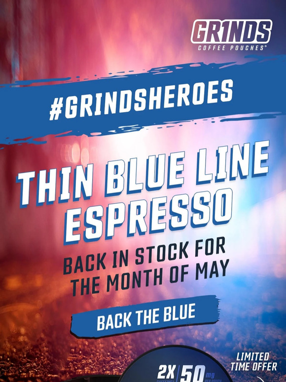 Grinds: ️ Now Available: THIN BLUE LINE ESPRESSO | Milled