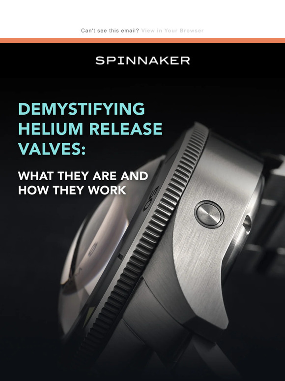 Spinnaker Watches: 🤿 Demystifying Helium Release Valves | Milled