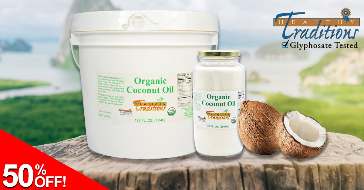 Tropical Traditions: 50% OFF Organic Coconut Oil Gallons and Glass ...