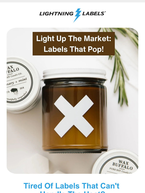 Lightning Labels: Can your labels handle the heat? | Milled
