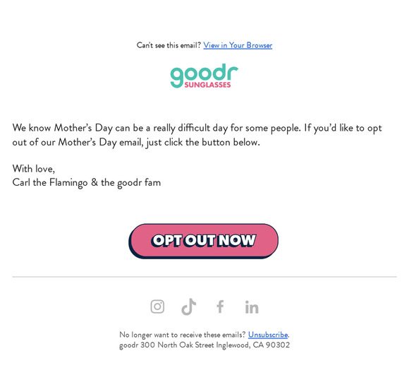 goodr: Opt-Out of Mother’s Day Messages | Milled
