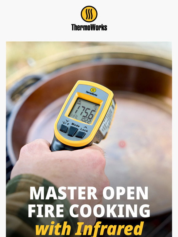 ThermoWorks: Open Fire Cooking Guide - Tools and Tips for Success | Milled