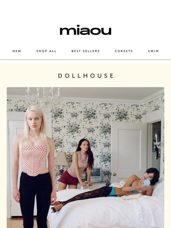 Miaou: Step Inside Miaou's New Collection: Dollhouse | Milled
