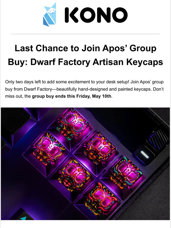 Kono Store: Last Chance to Join Apos’ Group Buy: Dwarf Factory Artisan Keycaps | Milled