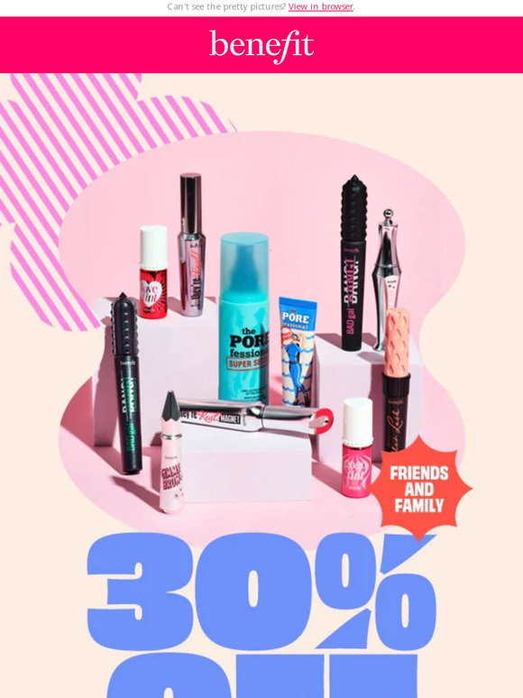 Benefit Cosmetics: Gorgeous, take 20% off ALL your Bene-faves! | Milled