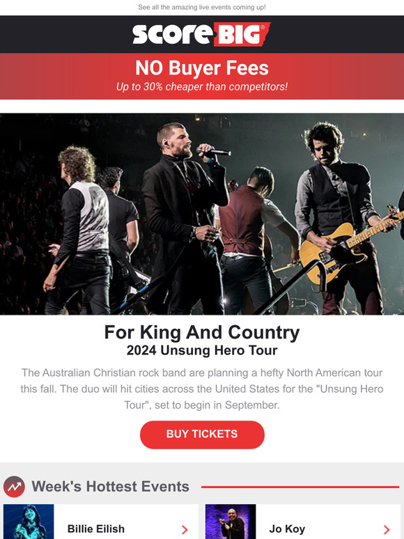 ScoreBig: For King And Country / Billie Eilish / Nikki Glaser / Jo Koy ...