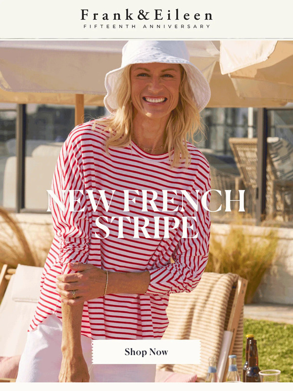 Frank & Eileen: Fan-favorite Anna now in famous French Stripe! | Milled