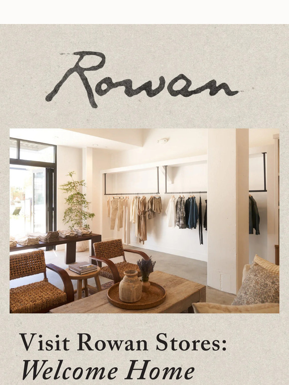 Rowan: Visit our Stores: Welcome Home | Milled