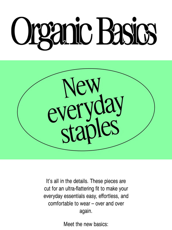 Organic Basics: Meet the New Basics | Milled