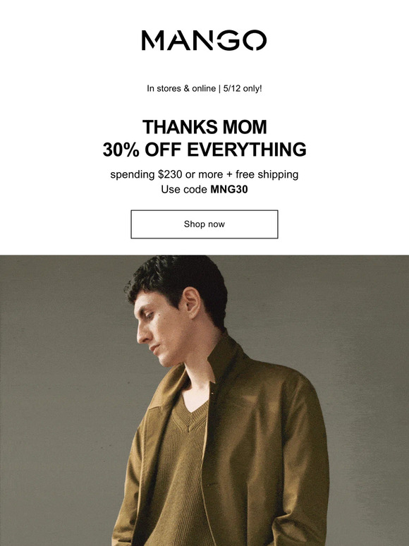 Mango: 30% off for Mother's Day! 😍 | Milled