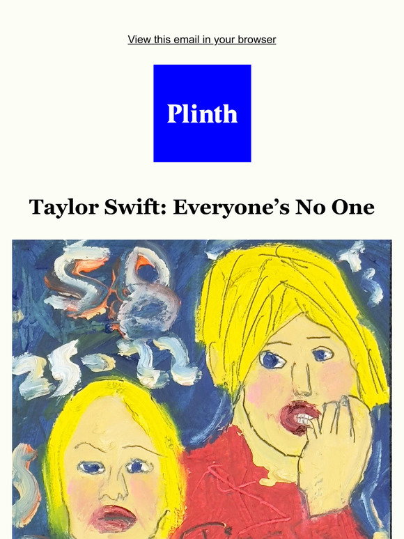 Plinth: Why Is Taylor Swift So Popular? | Milled