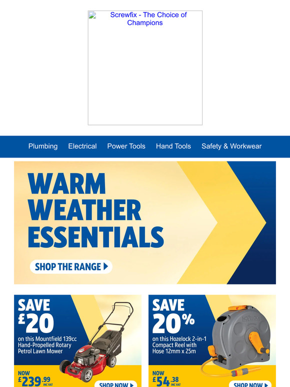 Screwfix: ☀️ Gear Up for Summer with your Must-Have Warm Weather ...