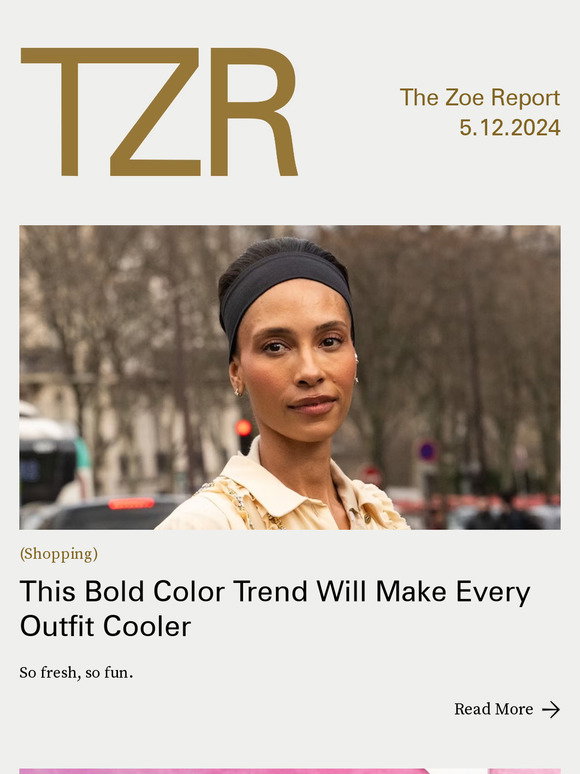 The Zoe Report: This Bold Color Trend Will Make Every Outfit Cooler ...