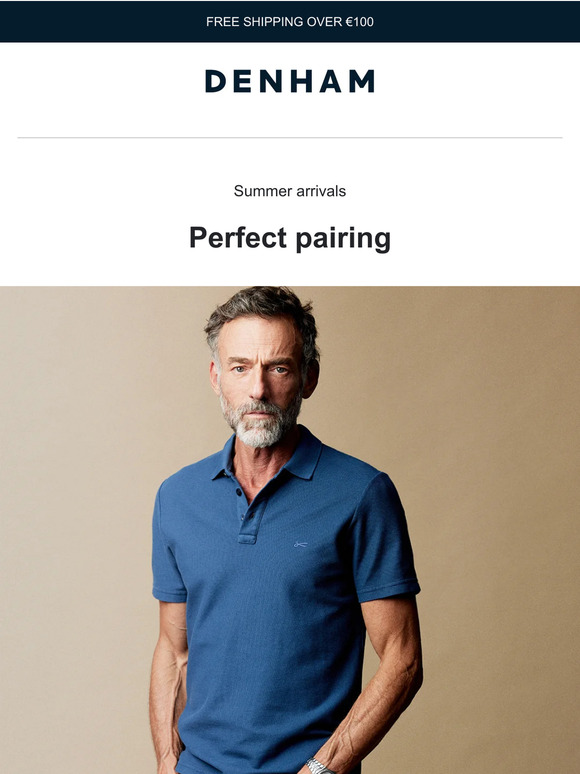 Denham: Perfect pairing: Modern polos and relaxed jeans | Milled