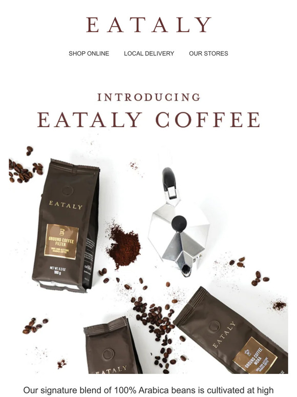 Eataly: Start your day, the Italian way, with Eataly coffee | Milled