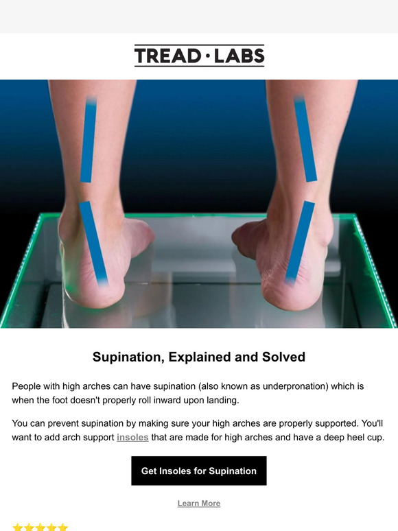 Tread Labs: Supination, Explained and Solved | Milled