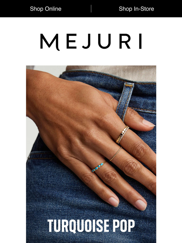 Mejuri: Turquoise Mood | Milled