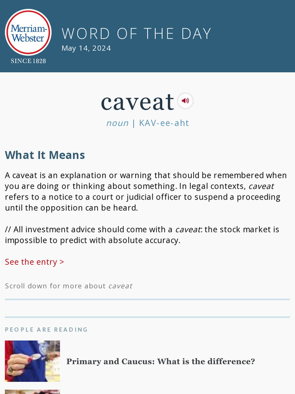 Merriam-Webster: Caveat - plus, Primary and Caucus: What is the ...
