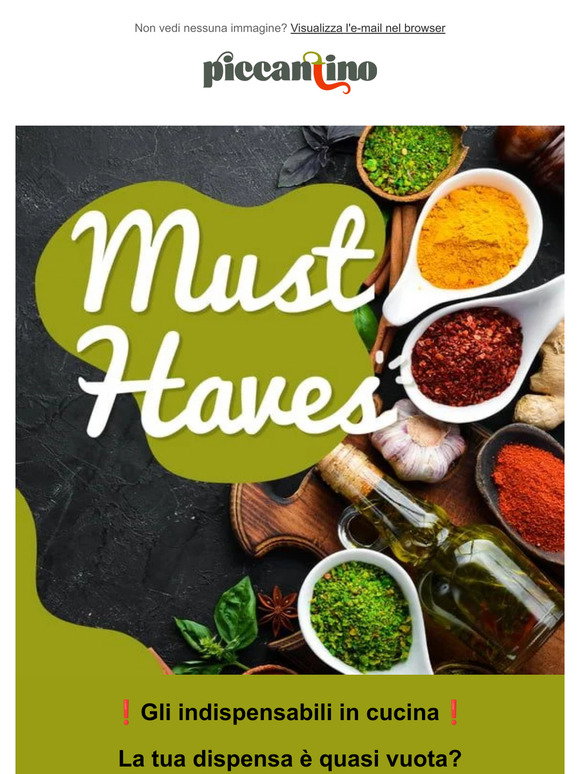 Piccantino: Ingredienti fondamentali per la tua cucina quotidiana | Milled