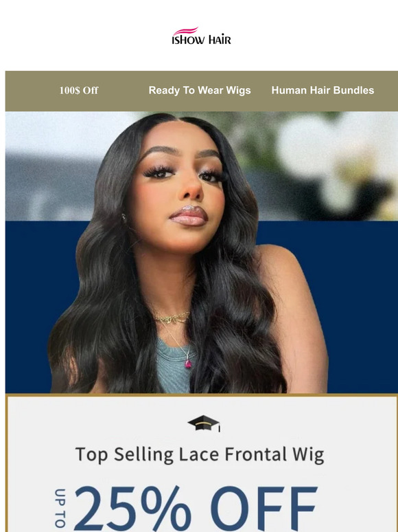 Ishow Hair: 25% Off On Top Selling Lace Frontal Wigs | Milled