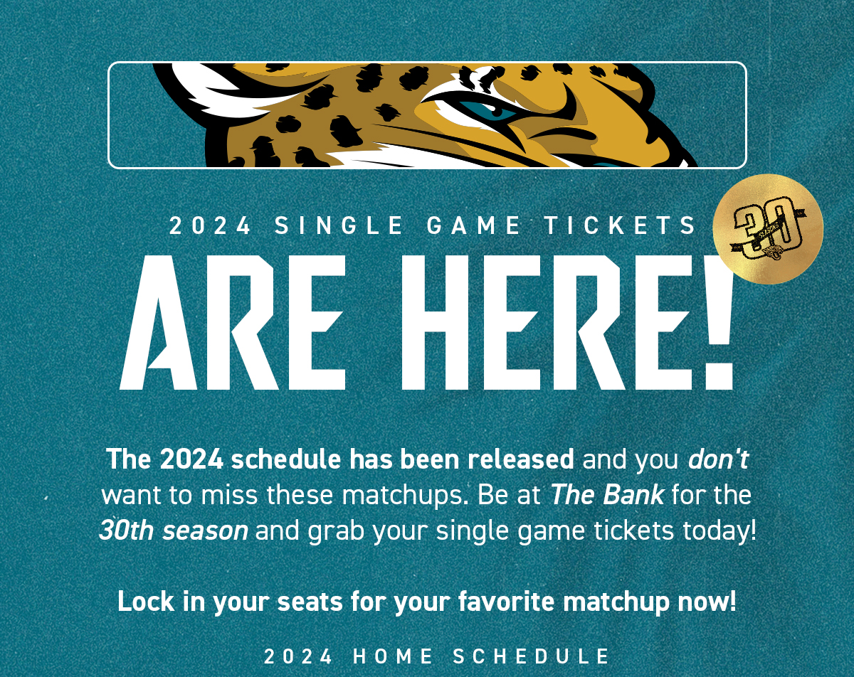 Jacksonville Jaguars: 30th Season Single Game Tickets Now On Sale | Milled