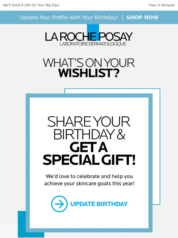 La Roche-Posay: Update Your Birthday in Your Account | Milled