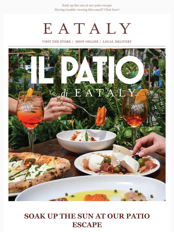 Eataly: Il Patio di Eataly is NOW OPEN! | Milled