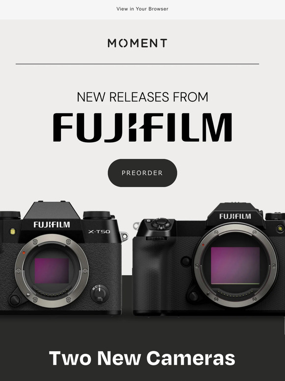 Moment: Fujifilm Just Announced Two New Cameras | Milled