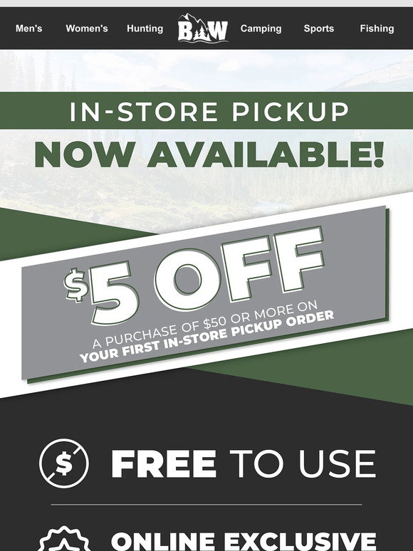 Bob Ward's: In-Store Pickup is Now Available! | Milled