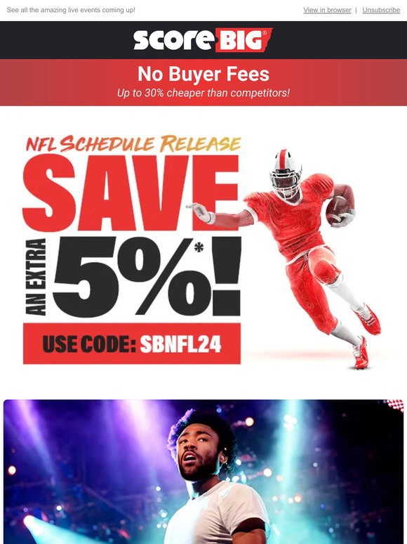 ScoreBig: Save Now with the NFL Schedule Release! / Childish Gambino ...