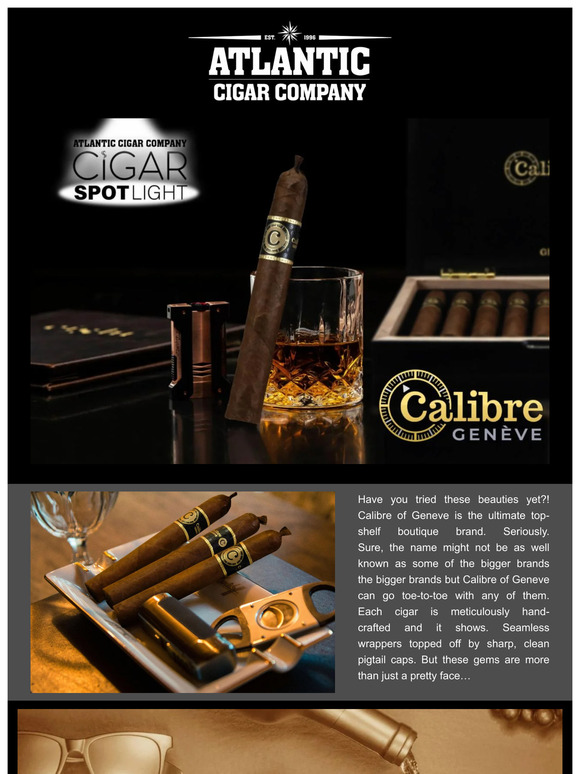 Atlantic Cigar Company: Cigar Spotlight - Calibre of Geneve | Milled