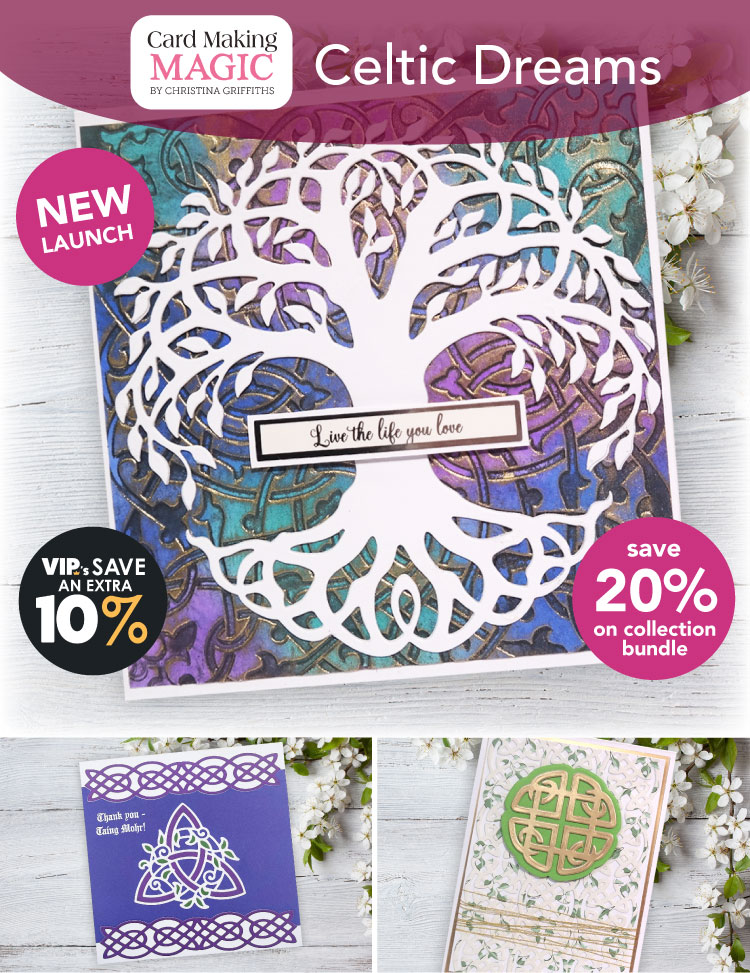 Craft Stash: Brand New Card Making Magic Celtic Dreams Launch! | Milled