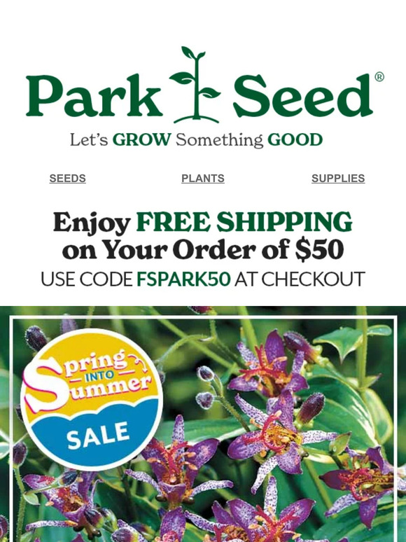 Park Seed: Sunny Summer Savings Are Here! | Milled