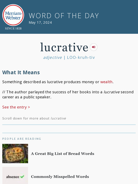 Merriam-Webster: Lucrative - plus, A Great Big List of Bread Words | Milled