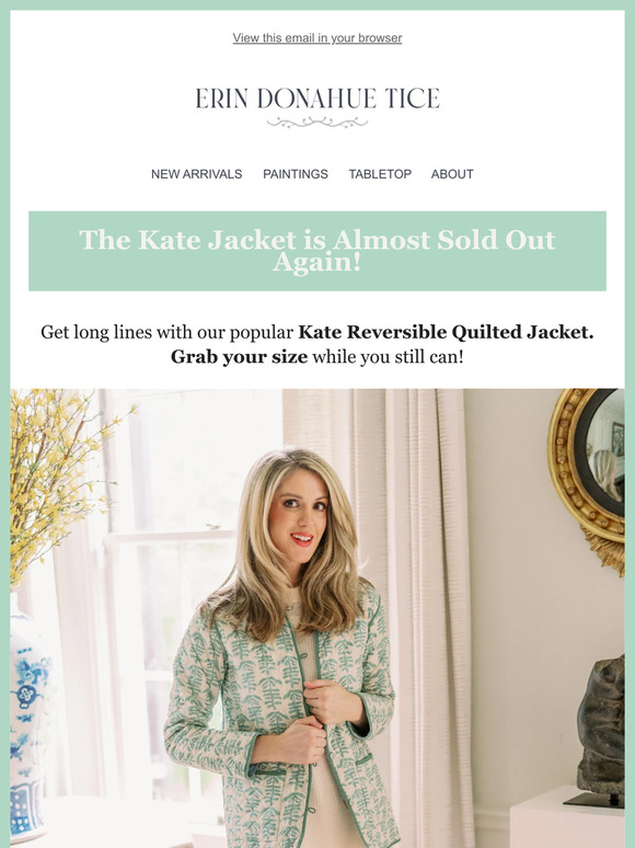 Erin Donahue Tice Fine Art: The Kate Jacket is Almost Sold Out | Milled