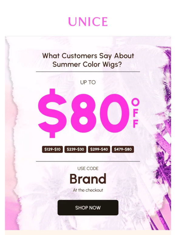 Unice: Use code 'Brand' to save up to $80 on your summer hairstyles ...