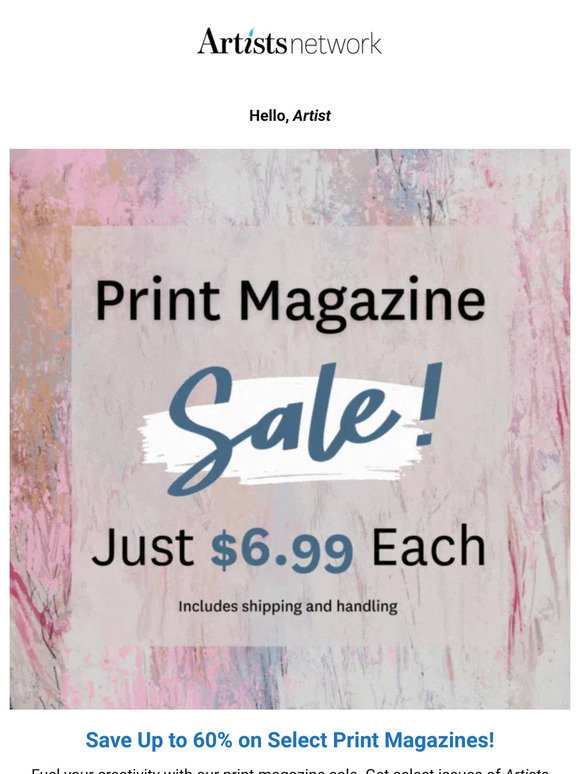 Artists Network: Grab Your Fav Print Magazines for Just $6.99 Each ...