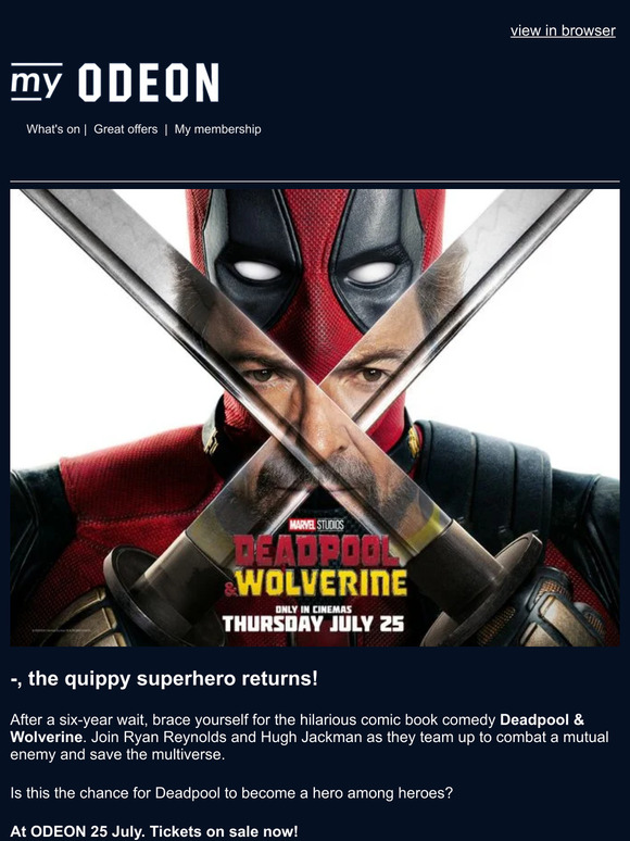 ODEON: Deadpool & Wolverine | Tickets are now on sale! | Milled