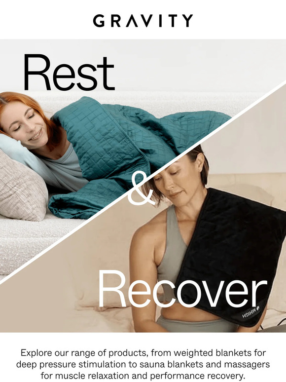Gravity Blankets: Rest. Recover. Repeat. | Milled