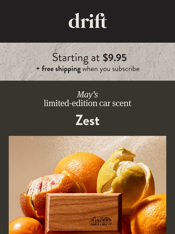 drift: Meet Zest: Our Scent of the Month | Milled