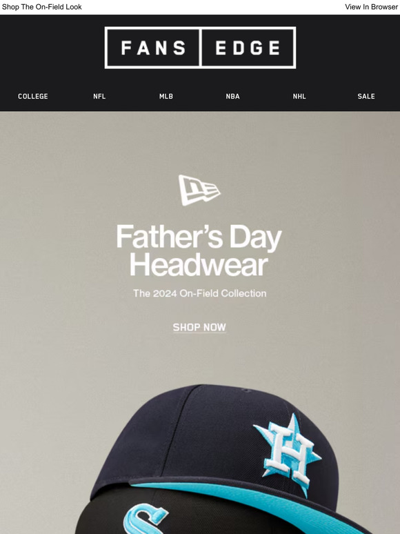 FansEdge: Now Available | The 2024 MLB Father's Day Collection | Milled